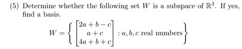 solved 5 determine whether the following set w is a