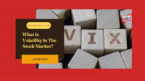 What Is Volatility In The Stock Market Trading Fuel