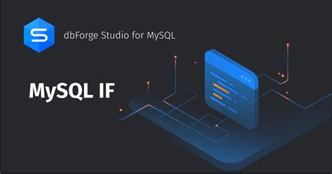 Devart 🔉 Mysql If Function And Statement With