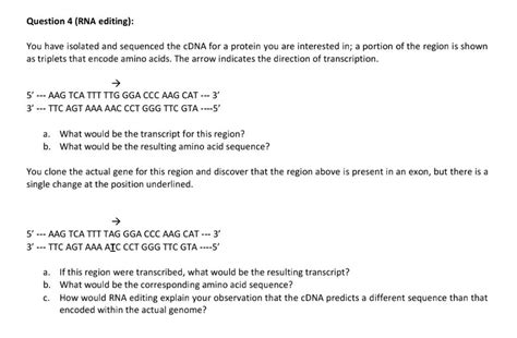 Solved Question RNA Editing You Have Isolated And Chegg Com