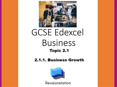 Edexcel Gcse Business 2 1 1 Business Growth Teaching Resources