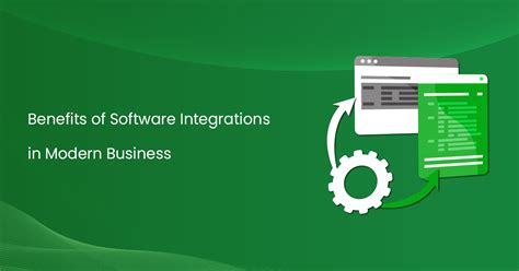 Benefits Of Software Integrations In Modern Business Zigiwave