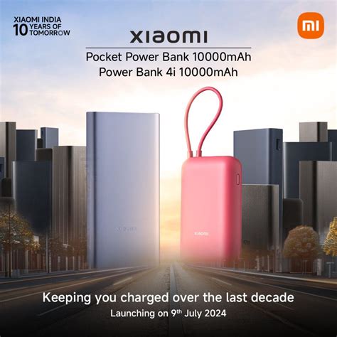 Xiaomi Pocket Power Bank 10000mAh Xiaomi Power Bank 4i 10000mAh And Redmi Buds 5C Launching In