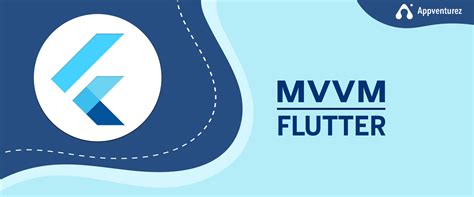 Flutter Architecture Mvvm At Madeline Mair Blog