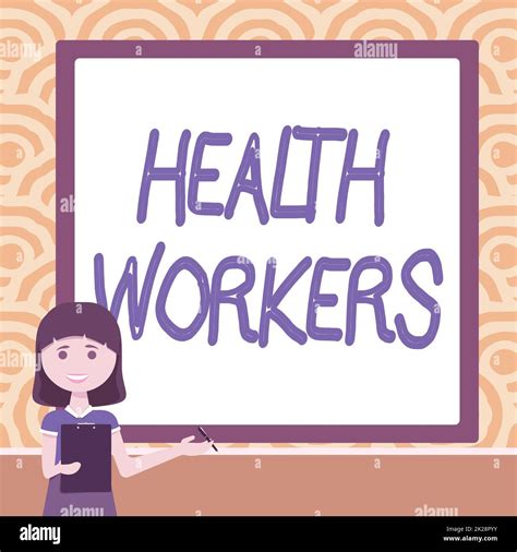 Text Sign Showing Health Workers Business Showcase Showing Whose Job To Protect The Health Of