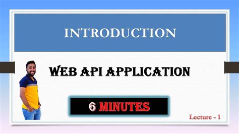 Lecture 1 Introduction Web Api Application C Tutorial For