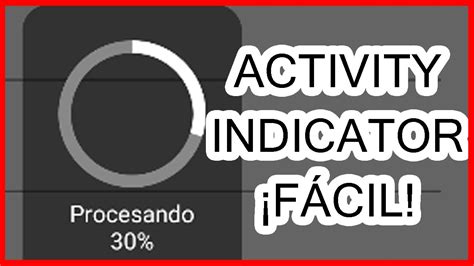 Xamarin Forms C Mo Implementar Activity Indicators F Cil Y R Pido Youtube