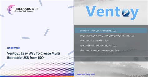 Ventoy Easy Way To Create Multi Bootable USB From ISO Hollands Web