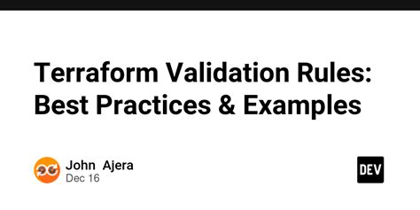 Terraform Validation Rules Best Practices And Examples Dev Community