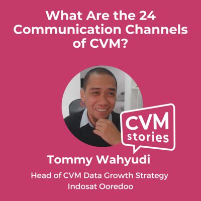 What Are The 24 Communication Channels Of Customer Value Management By CVM Stories