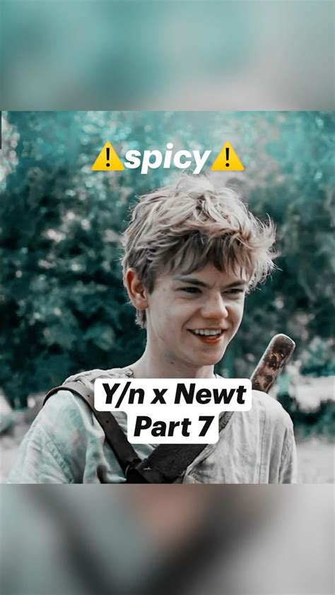 Spicy Y N X Newt Part 7