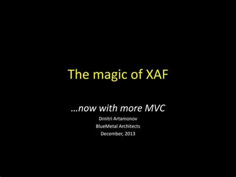 xaf and devextreme frameworks by devexpress pptx