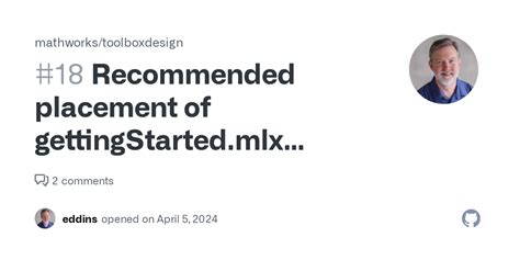 Recommended Placement Of Gettingstartedmlx Conflicts With Matlab