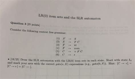 Solved Lr 0 Item Sets And The Slr Automaton Question 3 [25