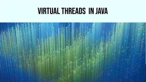 Java Virtual Thread