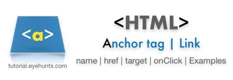 Html A Tag Html Anchor Tag Name Link Href Target Onclick Eyehunts