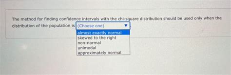 Solved The Method For Finding Confidence Intervals With The
