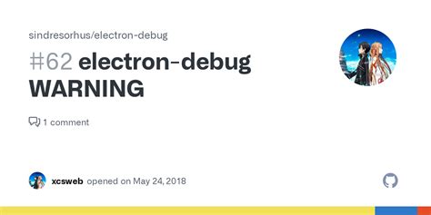 electron debug warning · issue 62 · sindresorhus electron debug · github