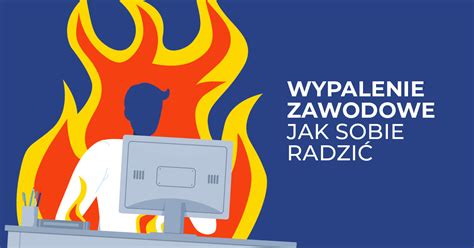 Wypalenie zawodowe w IT Jak sobie z tym radzić