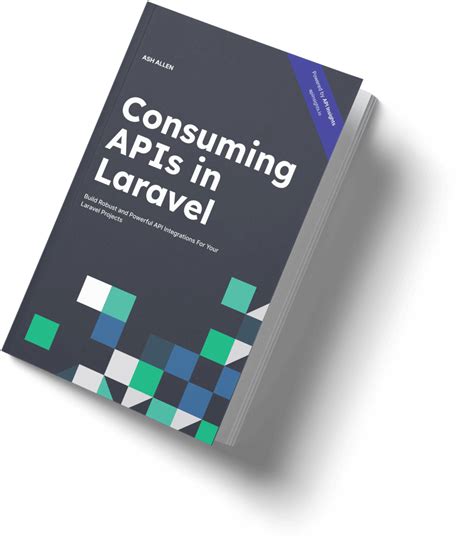 Consuming Apis In Laravel Get Your Copy Now