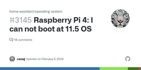 Raspberry Pi 4 I Can Not Boot At 115 Os · Issue 3145 · Home Assistantoperating System · Github