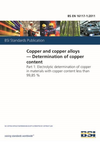 Bs En 16117 12011 Copper And Copper Alloys Determination Of Copper