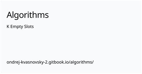 K Empty Slots Algorithms