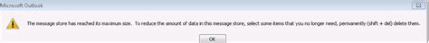 The Message Store Has Reached Its Maximum Size On 2010