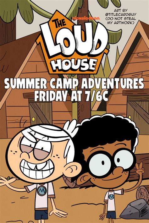 Loud House Summer Camp Adventures 2025 By Sonicandtails5 On Deviantart