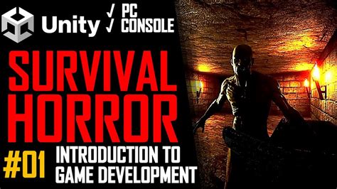 how to make a survival horror game in unity tutorial 01 beginners