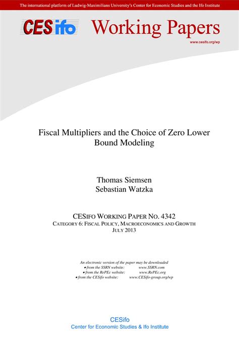 Fiscal Multipliers And The Choice Of Zero Lower Bound Modeling Working Paper Ifo Cesifo