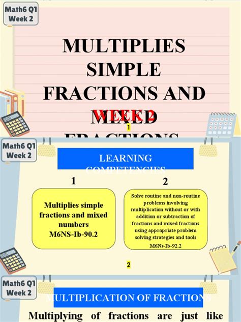 Math 6 Q1 W2 Multiplies Simple Fractions And Mixed Fractions Pdf Multiplication