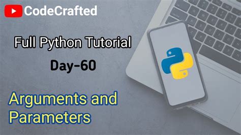 Arguments And Parameters In Python Types Of Arguments And Parameters Day 60 Python