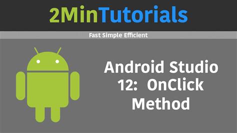 Android Studio Tutorials In 2 Minutes 12 OnClick Method YouTube