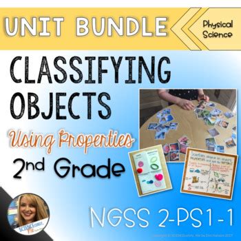 Classifying Objects Using Properties Bundle 2nd Grade NGSS PS1 1