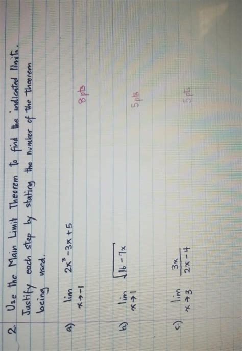 Solved 2 Use The Main Limit Theorem To Find The Indicated