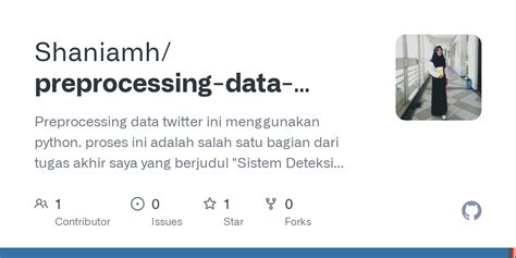 Github Shaniamhpreprocessing Data Twitter Preprocessing Data