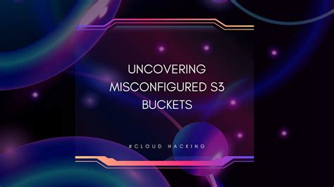 Aws S3 Bucket Hacking 101 From Enumeration To Exploitation By Sahil Shah Medium