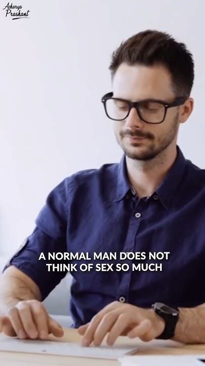 Obsessed With Sex Acharya Prashant Youtube