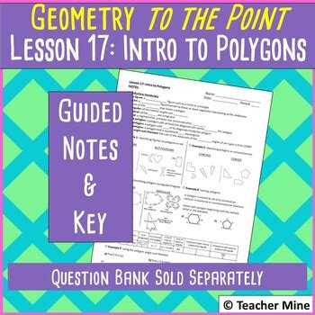 Geometry To The Point Lesson 17 Notes Intro To Polygons By Teacher Mine