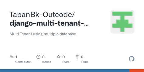 GitHub TapanBk Outcode Django Multi Tenant Using Multiple Database