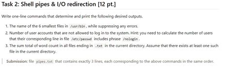 Solved Please Do Use The Ubuntu Terminal Task 2 Shell Pipes Io Redirection 12 Pt Write One