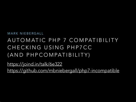 Automatic Php 7 Compatibility Checking Using Php7cc And Phpcompatibi