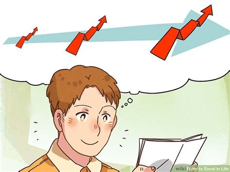 How To Excel In Life With Pictures WikiHow