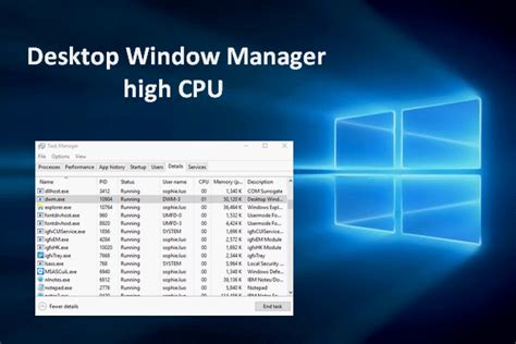 Fix Desktop Window Manager High Cpu Or Memory Issue Minitool