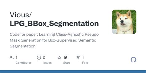github vious lpg bbox segmentation code for paper learning class agnostic pseudo mask