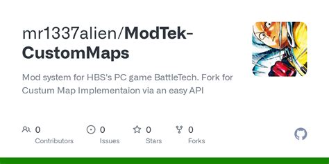 Github Mr1337alienmodtek Custommaps Mod System For Hbss Pc Game Battletech Fork For Custum