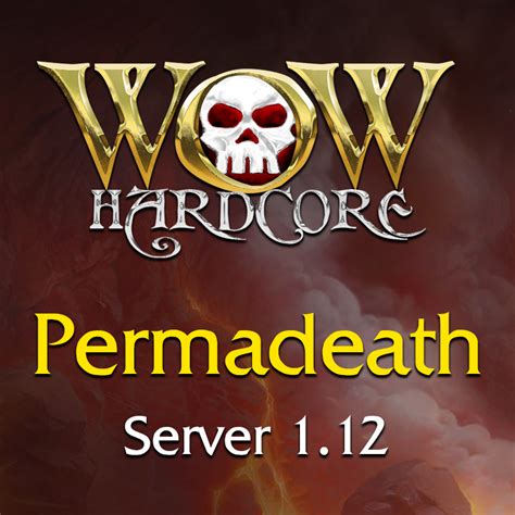 Wow Hardcore Permadeath Wow Private Server Dkpminus