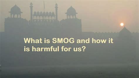 What Is Smog And How It Is Harmful For Us