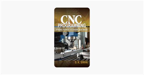 ‎cnc Programming Using Fanuc Custom Macro B On Apple Books